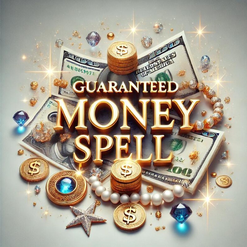 GUARANTEED MONEY SPELL A Never Ending Wave of Money Into Your Wallet ...