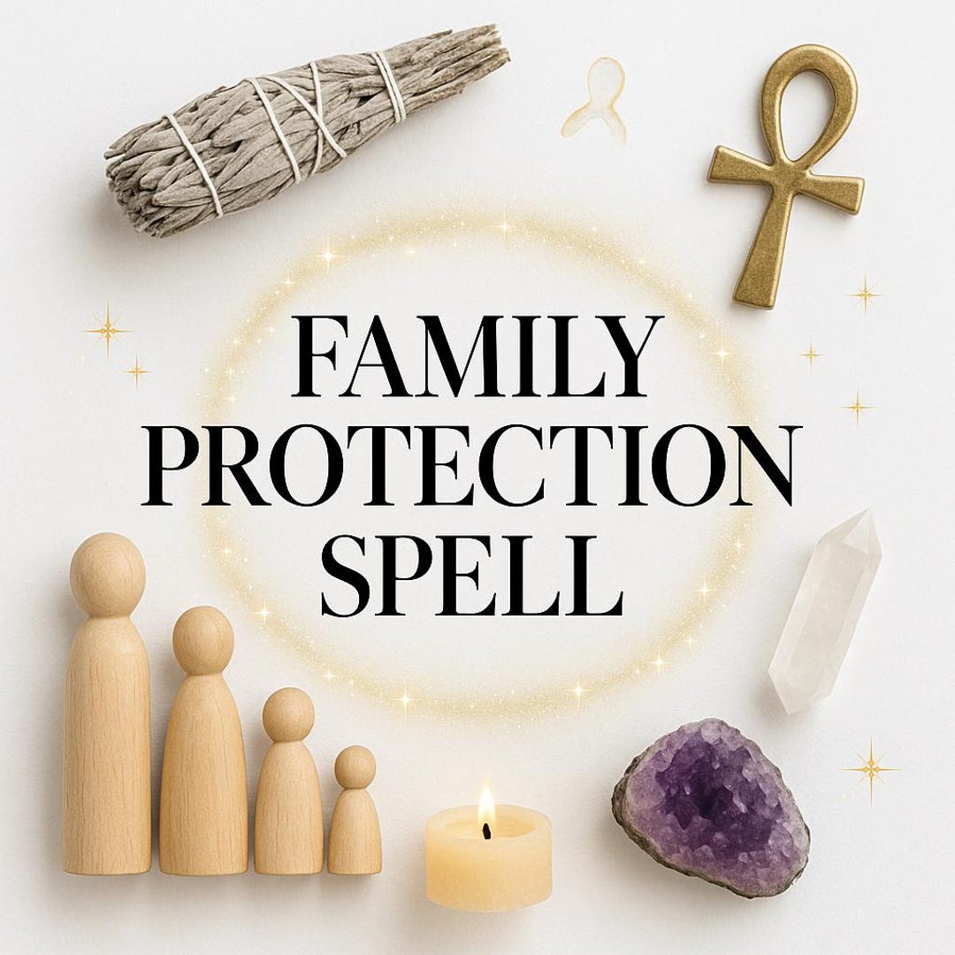 FAMILY PROTECTION SPELL - Divine Shield Against Any Form of Danger for ...