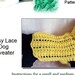 Easy Lace Knit Dog Sweater Knitting Pattern '2 Row' Lace Design ...
