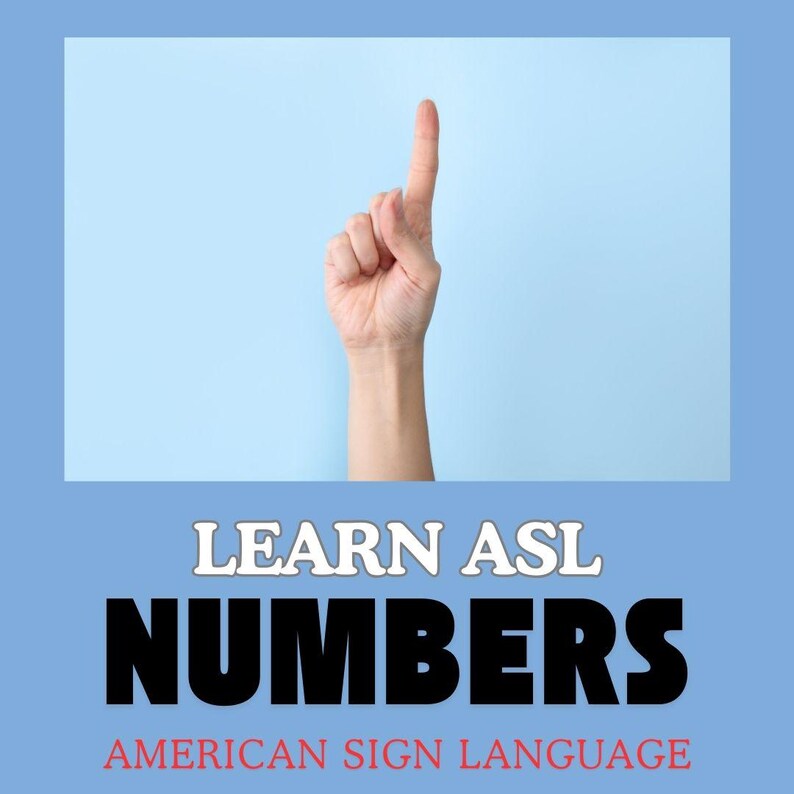ASL Numbers 1-50: Learn American Sign Language Counting With Ease - Etsy