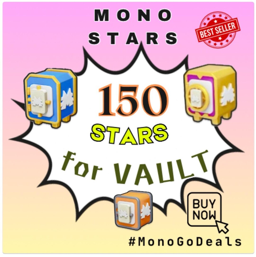 Mono Go! | Stars for Vault L 150 Stars per Order L Fast Delivery | READ ...