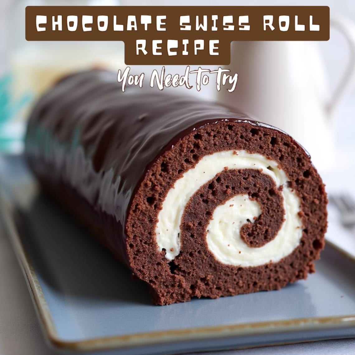 Chocolate Swiss Roll Recipe Instant Download Classic Dessert Roll - Etsy