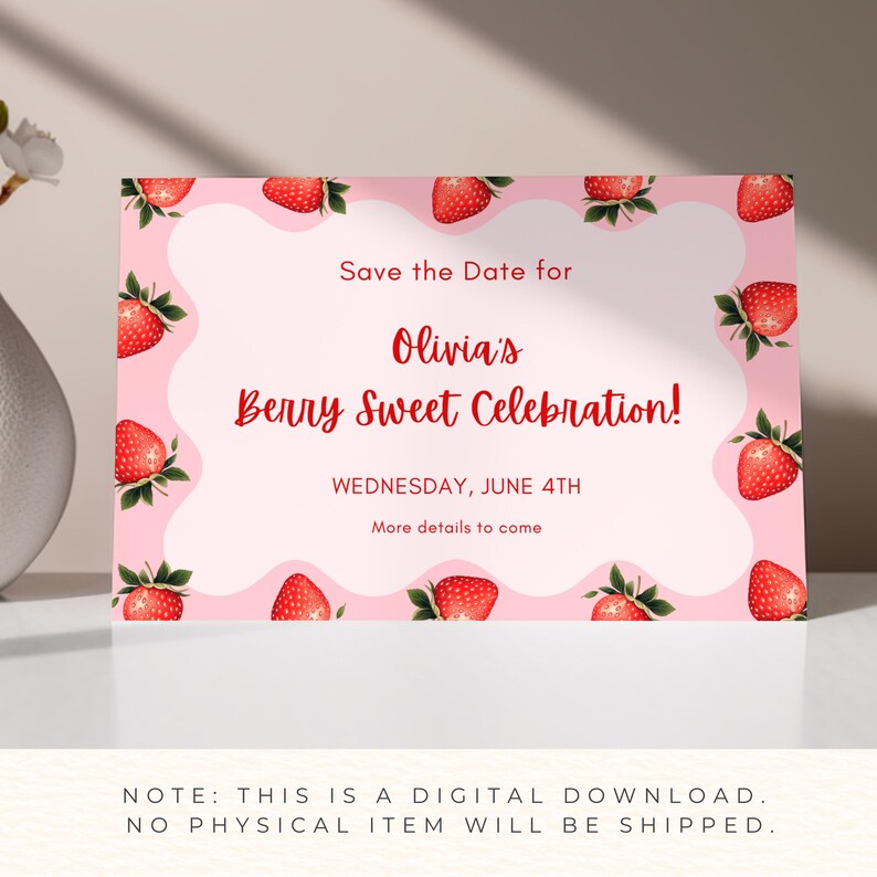 Strawberry Theme Birthday Save the Date Berry First Birthday Template ...