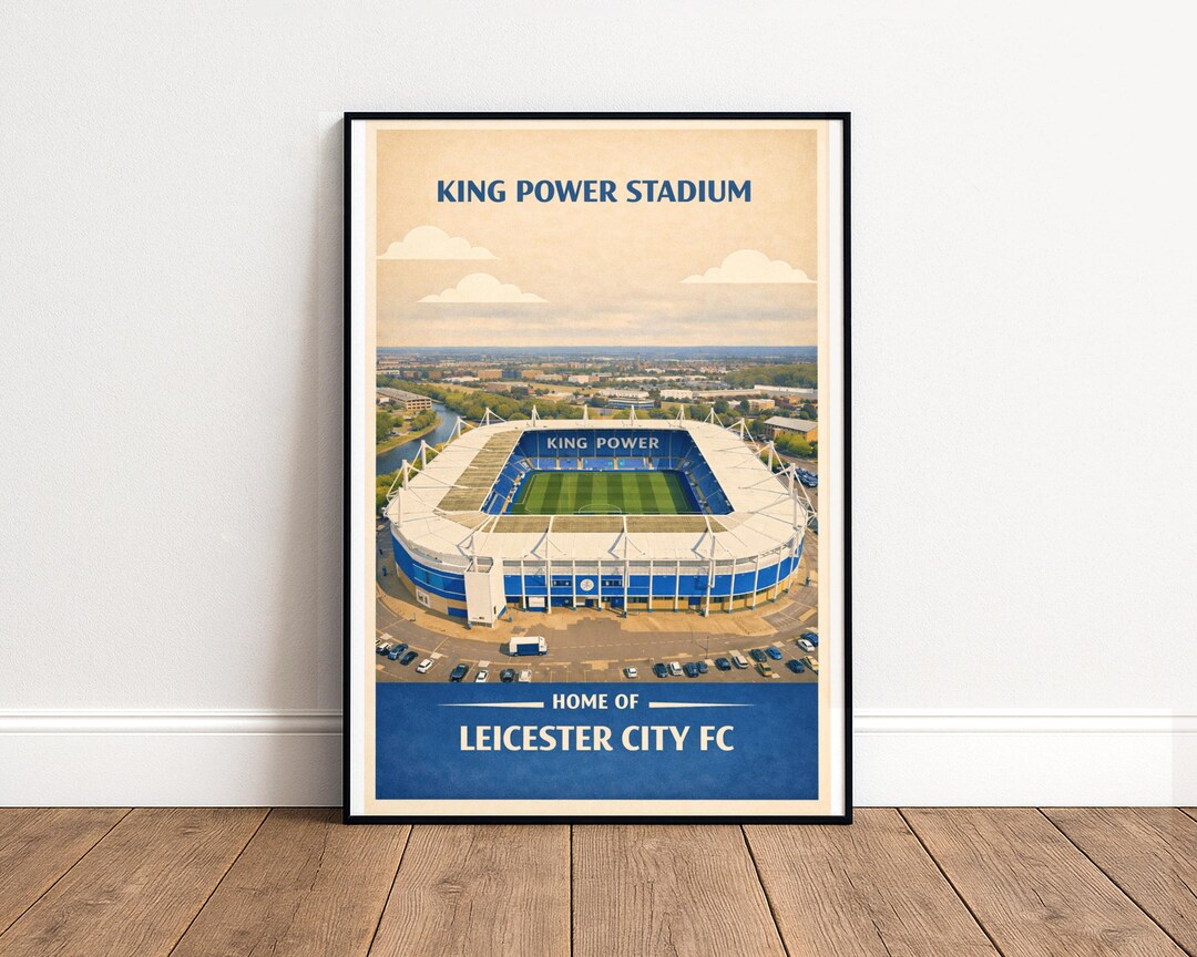 King Power Stadium Print | Leicester City FC Vintage Football Poster - Etsy