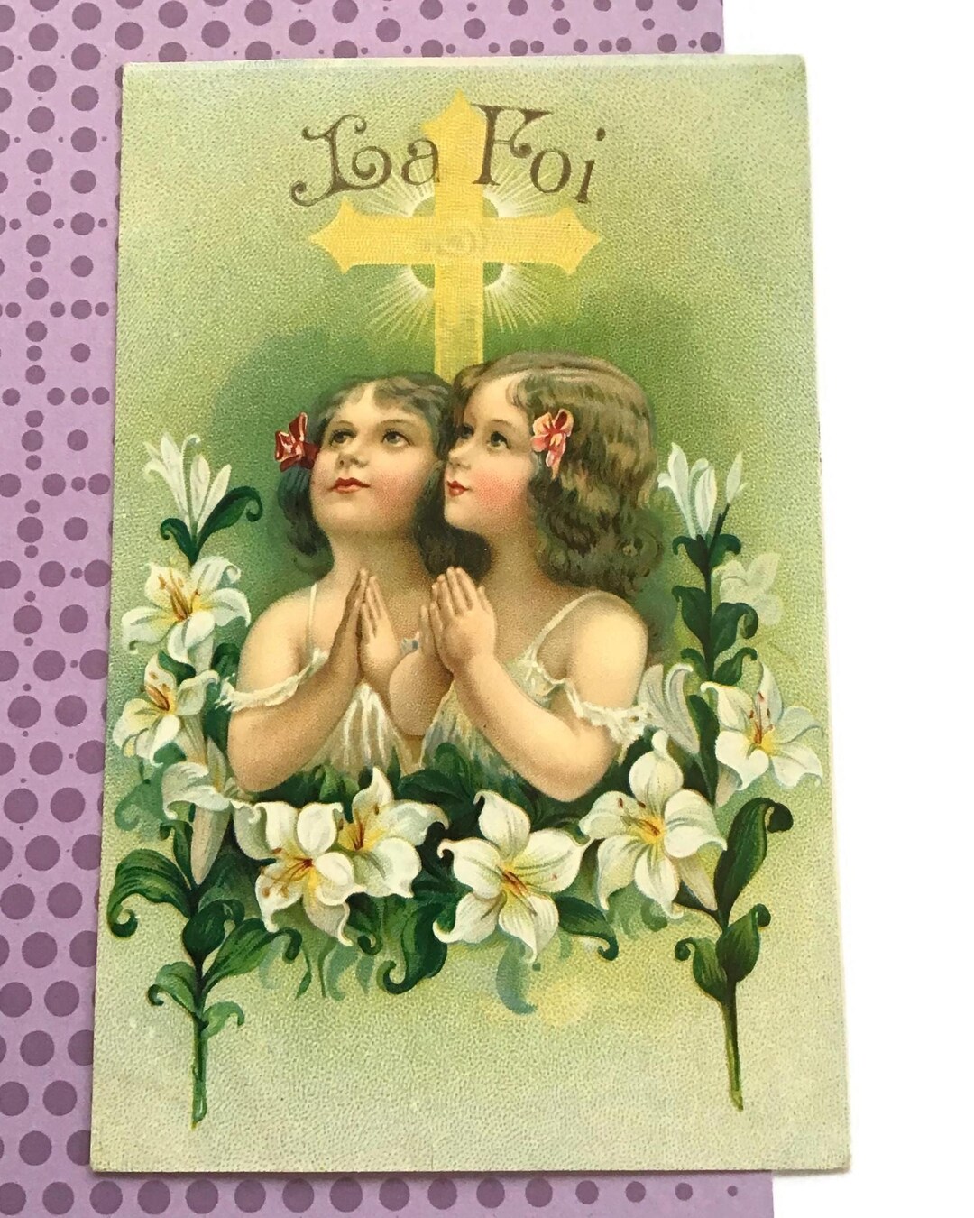 Faith “la Foi” Religious Postcard, Praying Girls and Lilies, Circa ...