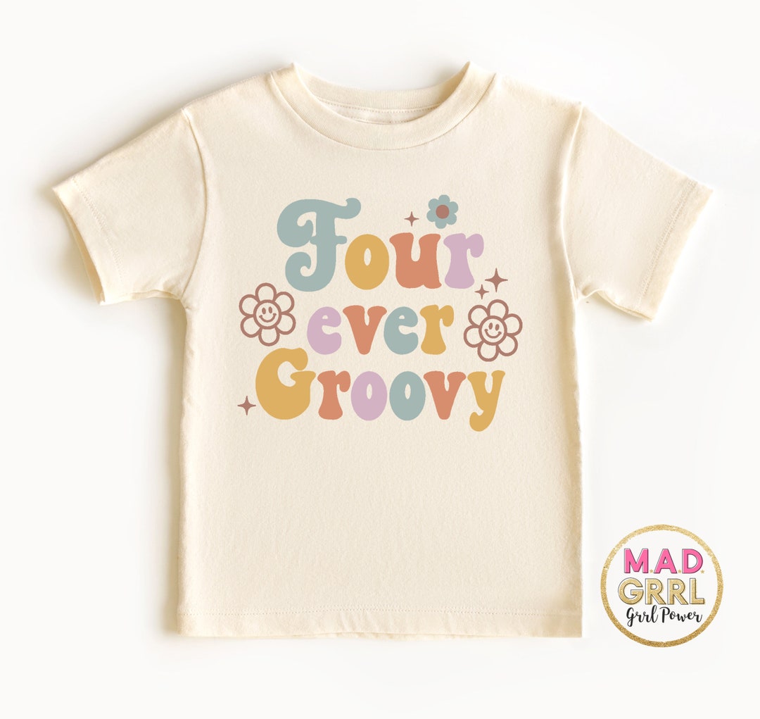 Four Ever Groovy, 4th Birthday Shirt Girl, Groovy Birthday Party ...