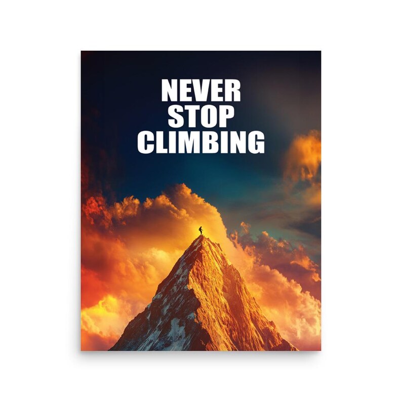 Never Stop Climbing Motivational Wall Art, Modern, Fitness and Mindset ...