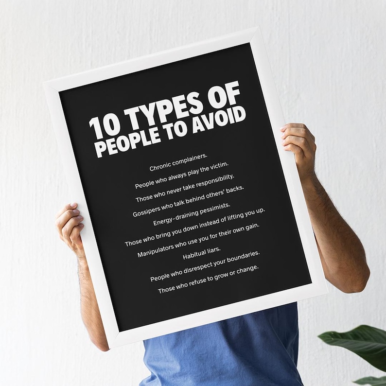 10 Types of People to Avoid Motivational Wall Art Print Posters, Quotes ...