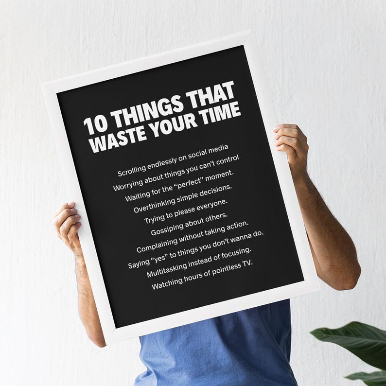 10 Things That Waste Your Time Motivational Wall Art Print Posters, Gym ...