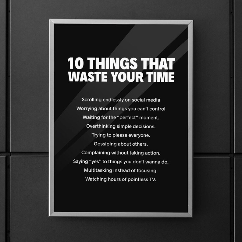 10 Things That Waste Your Time Motivational Wall Art Print Posters, Gym ...