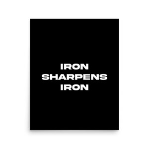 Iron Sharpens Iron Motivational Wall Art Print Posters, Inspiring ...