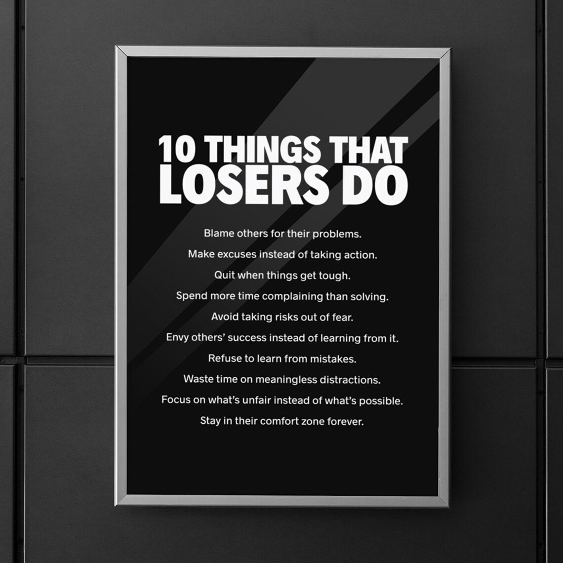 10 Things That Losers Do Motivational Wall Art Print Posters, Inspiring ...