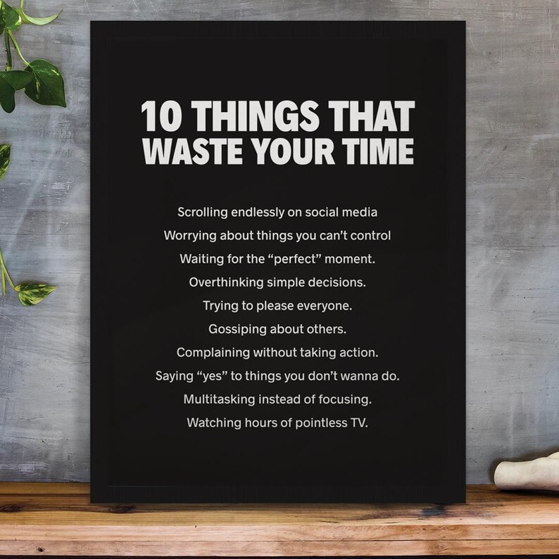 10 Things That Waste Your Time Motivational Wall Art Print Posters, Gym ...