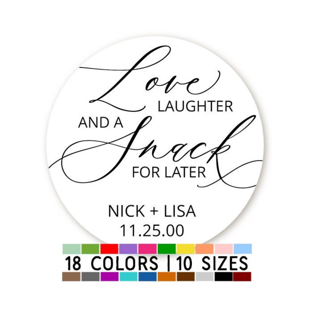 Love, Laughter and A Snack for Later Stickers, Modern Wedding Favor ...