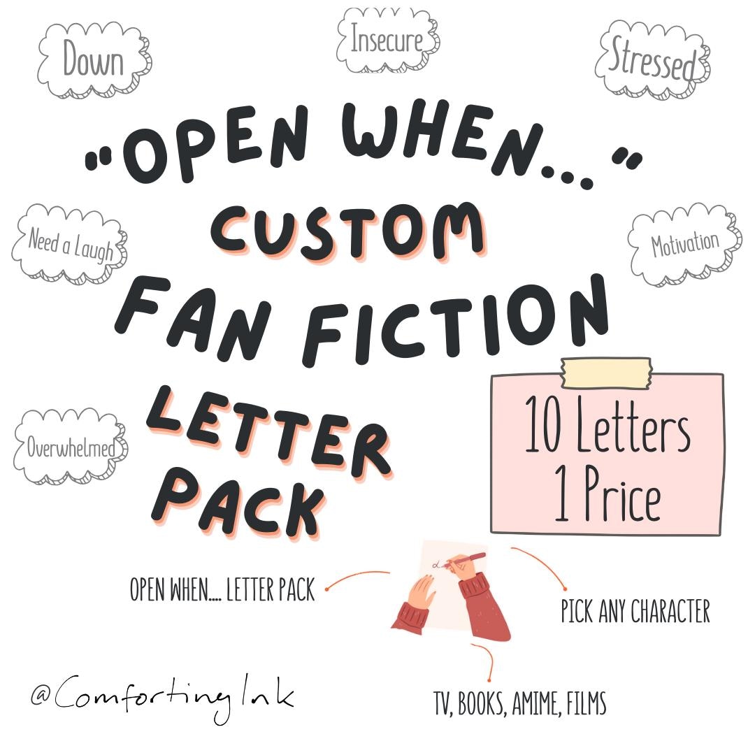 Custom Comfort Character Fan Fiction 10 Letter Pack ("open When ...