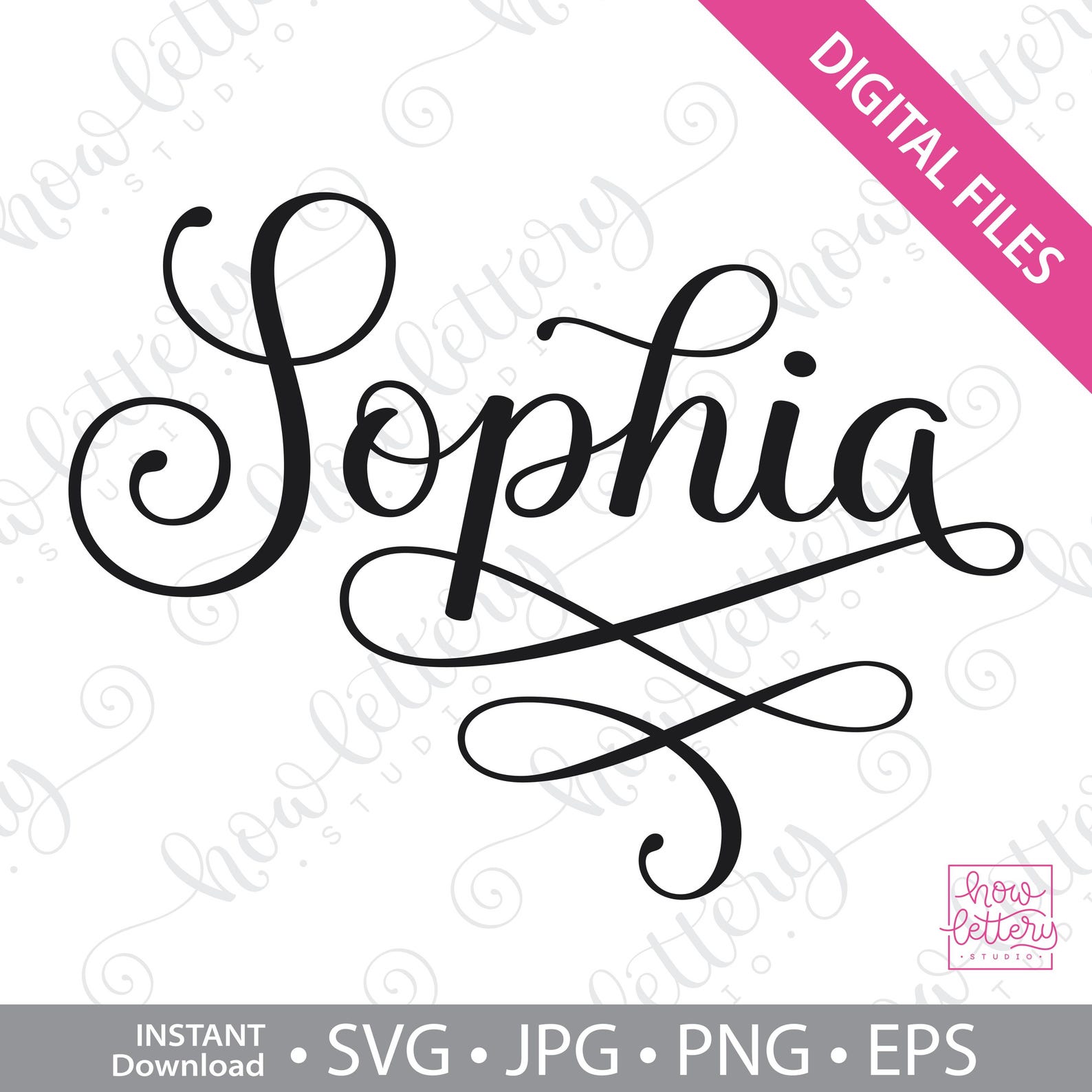 Sophia - Girl's Name - SVG - Hand Lettering - Digital Files for ...