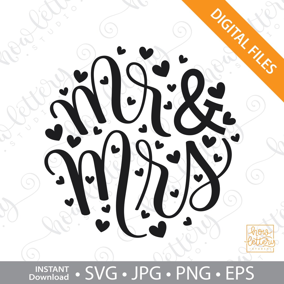 Mr & Mrs - SVG - Hand Lettering - Digital Files for Download - Etsy