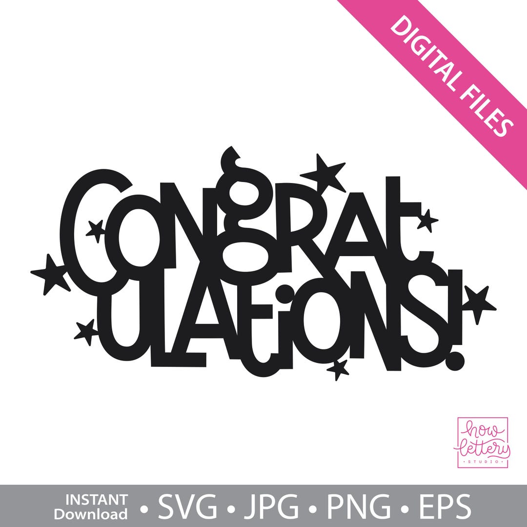 Congratulations! - SVG - Hand Lettering - Digital Files for Download - Etsy