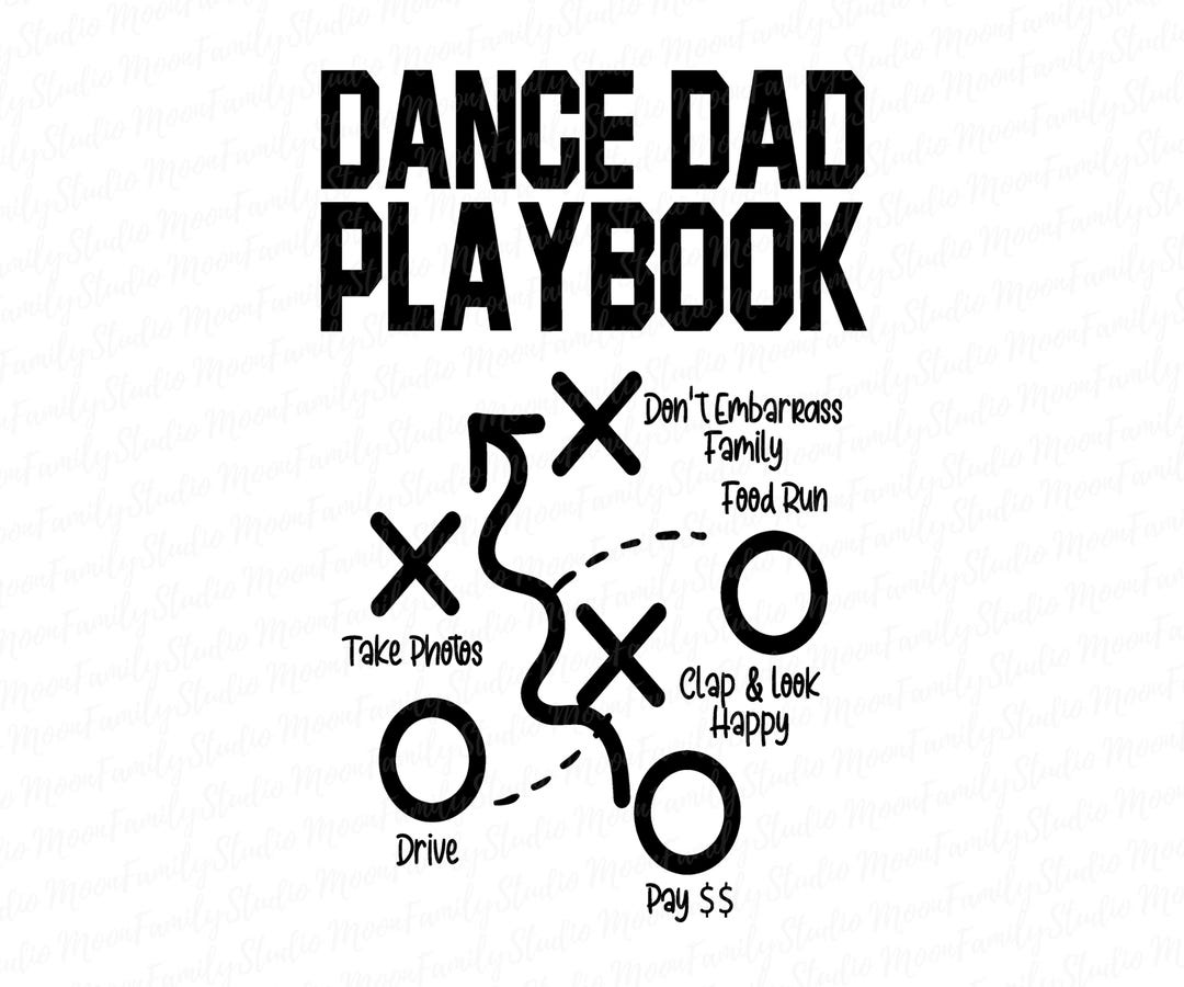 Dance Dad Playbook Svg, Dance Dad Svg Png, Dance Dad Shirt Svg, Funny ...
