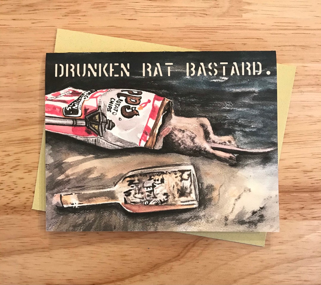 One Drunken Rat Bastard Notecard and Envelope Featuring Artwork ...