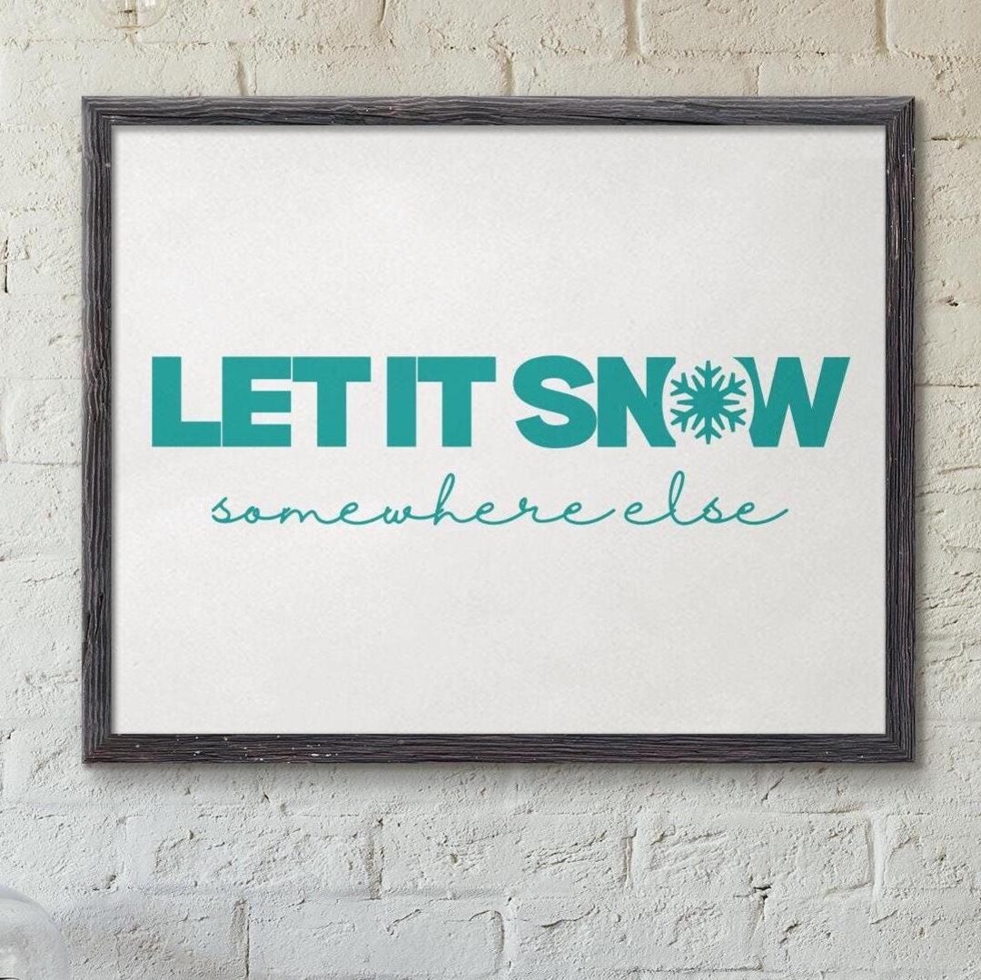 Funny Holiday Wall Art Printable Winter Christmas Decor Humorous Quote ...