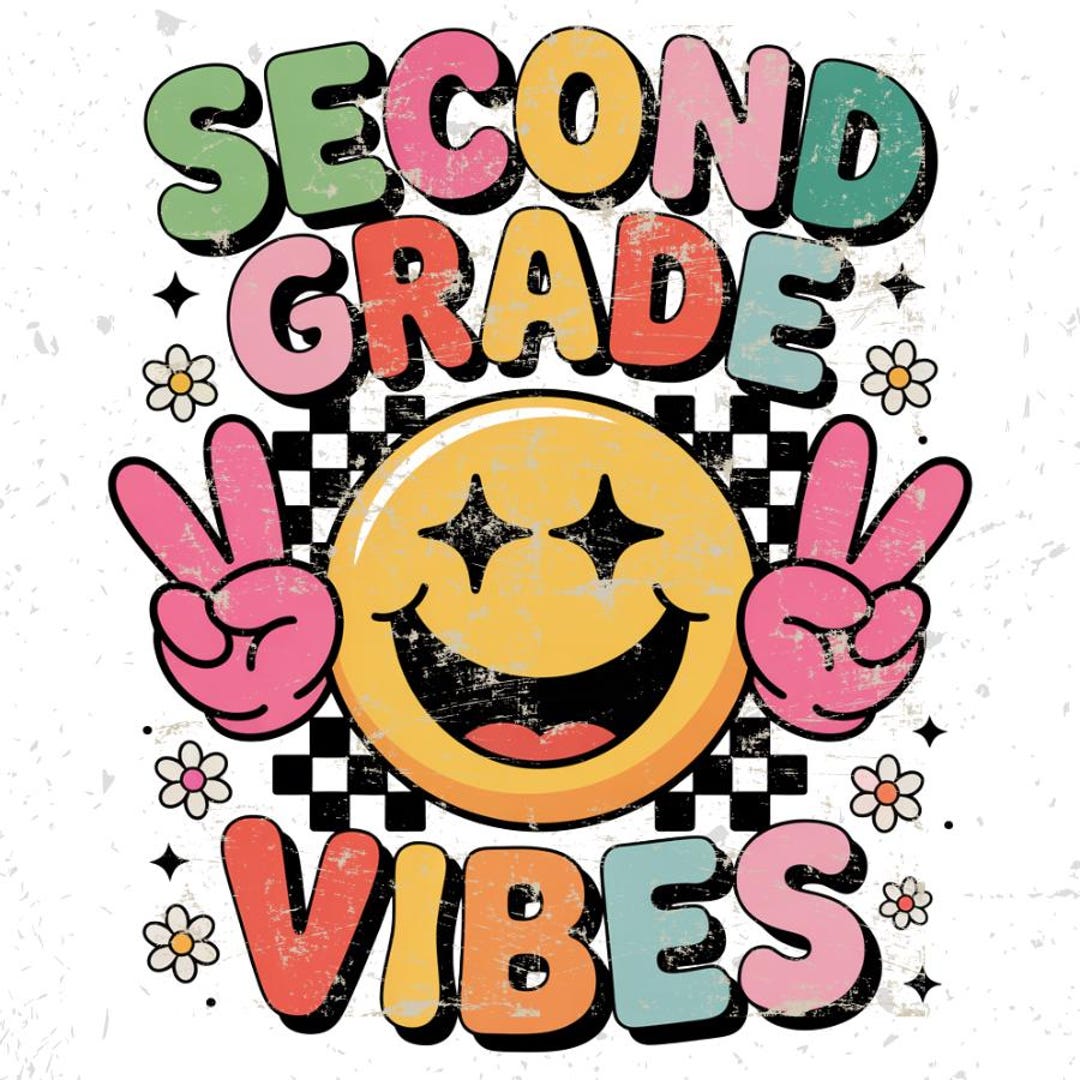 Second Grade Vibes PNG: Smile Face Peace Sign Back to School (digital ...