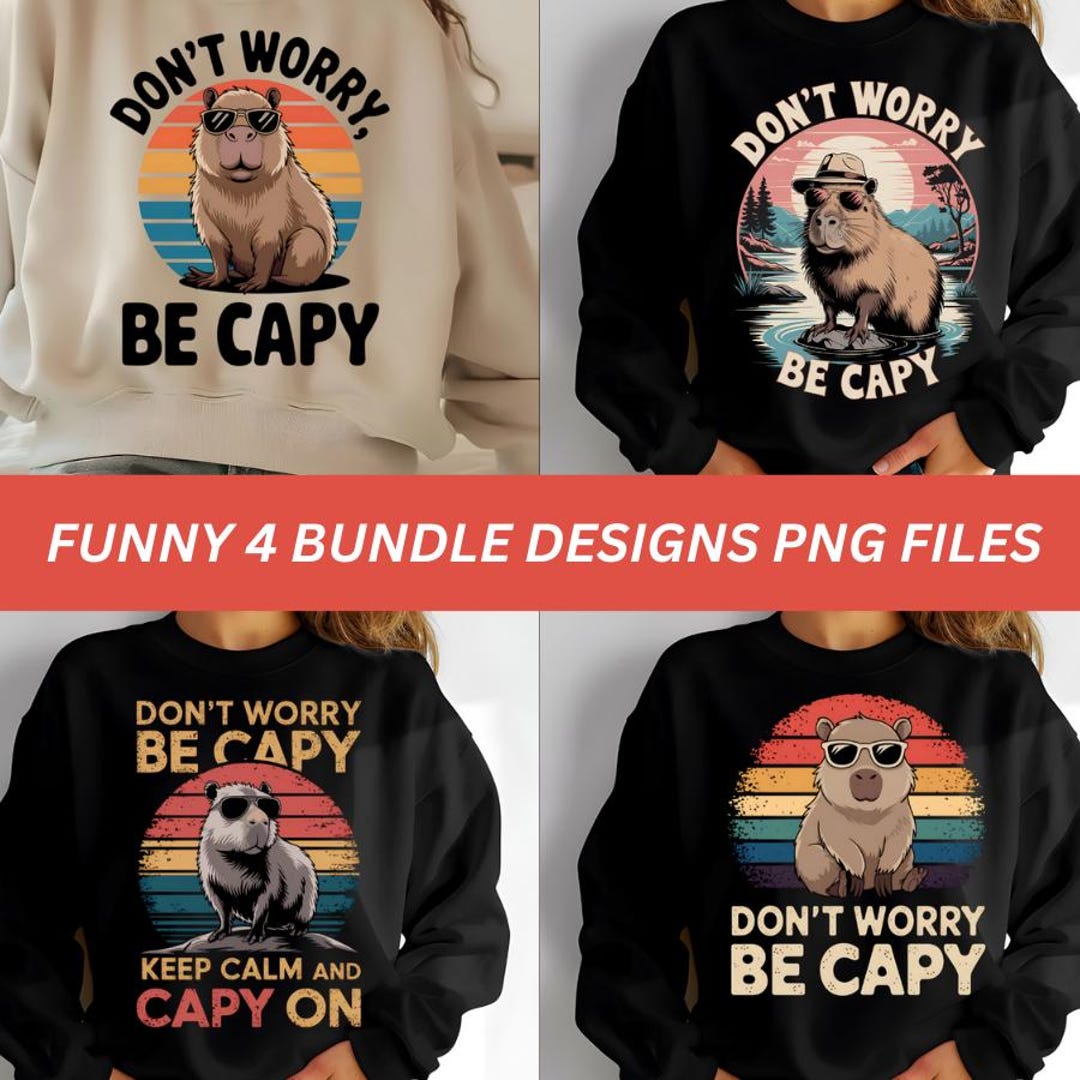 Don't Worry Be Capy PNG Bundle - Cute Capybara Clipart for Stress ...