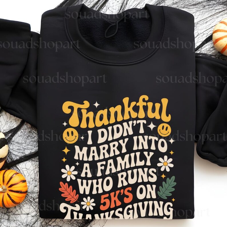 Funny Thanksgiving PNG & SVG Files, Retro Thankful 5K Turkey Day Tee ...