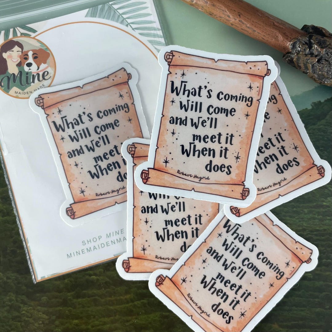 Harry Potter + Hagrid | What's Coming Will Come Sticker - Etsy