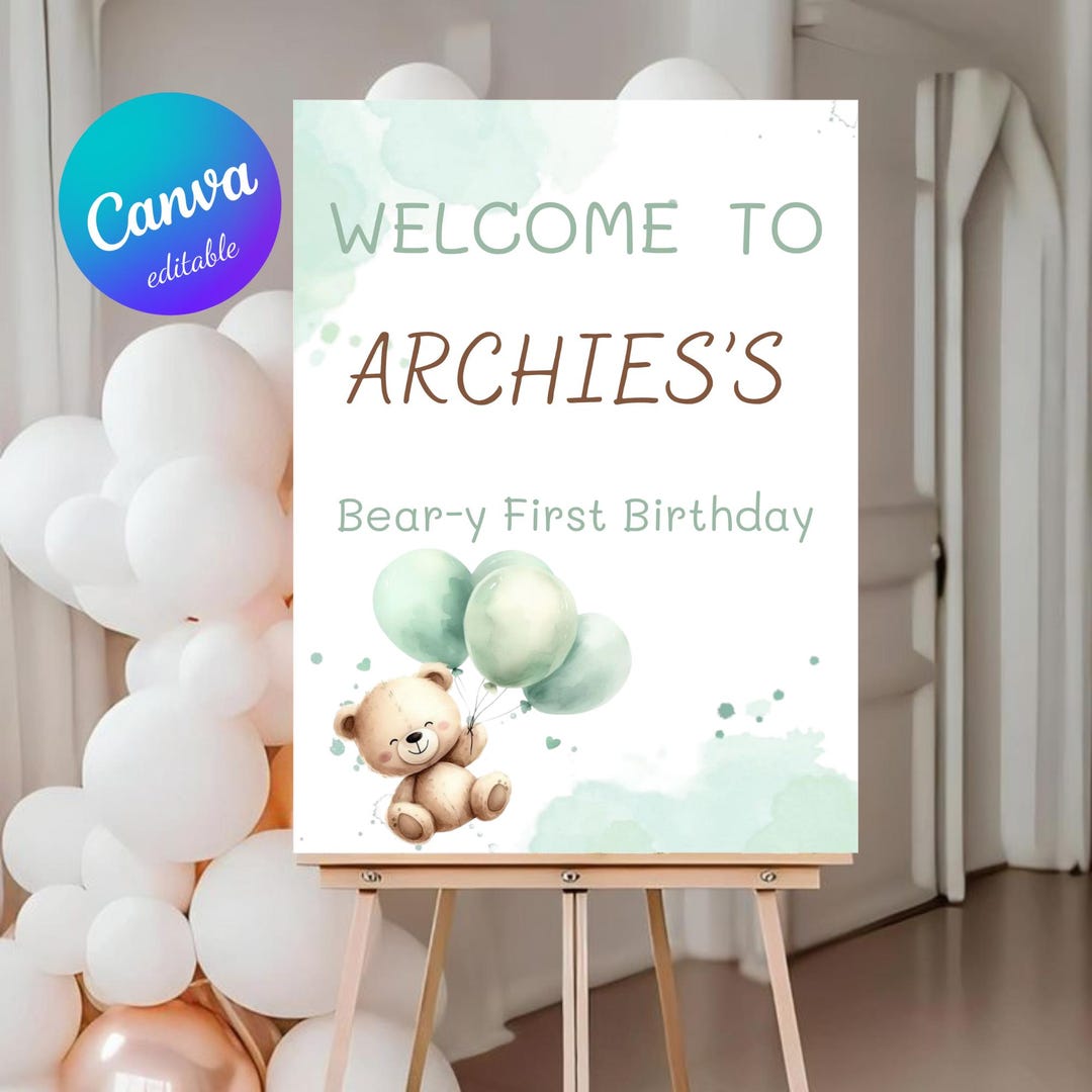 Editable Bear Welcome Sign Template, Beary First Birthday, Beary Party ...