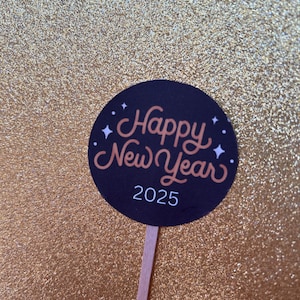 Printable Happy New Year 2025 Cupcake Toppers, Appetizer Picks ...