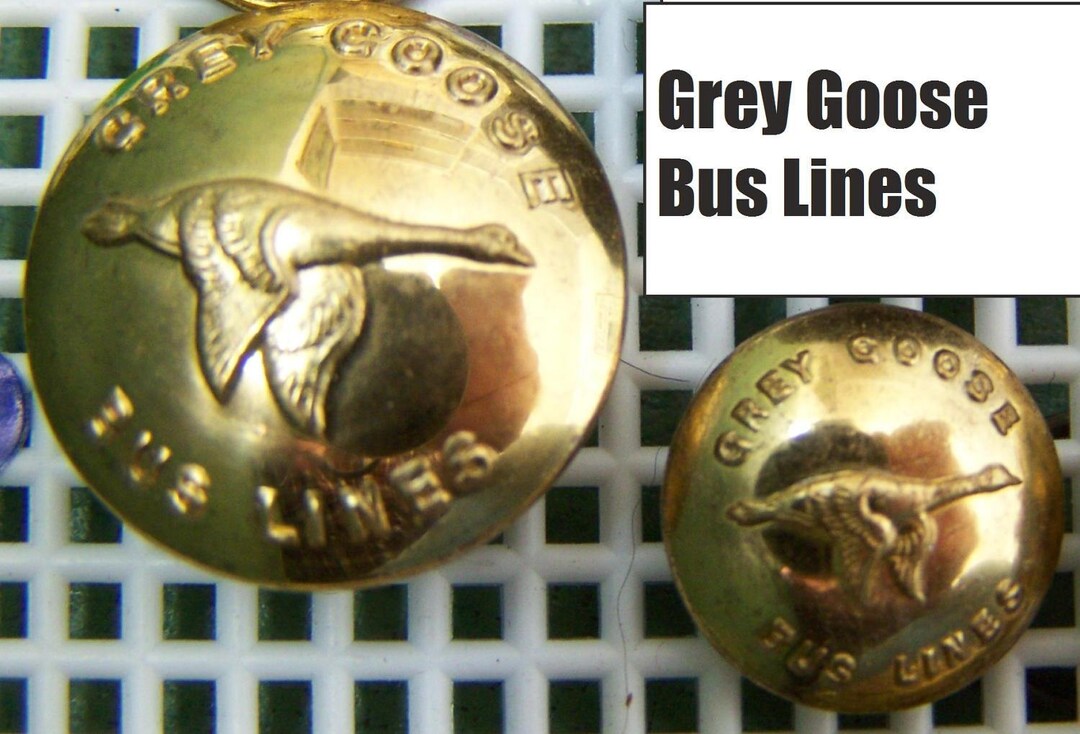 Bus Driver Uniform Buttons 2 Different GREY GOOSE - Manitoba GREYHOUND ...