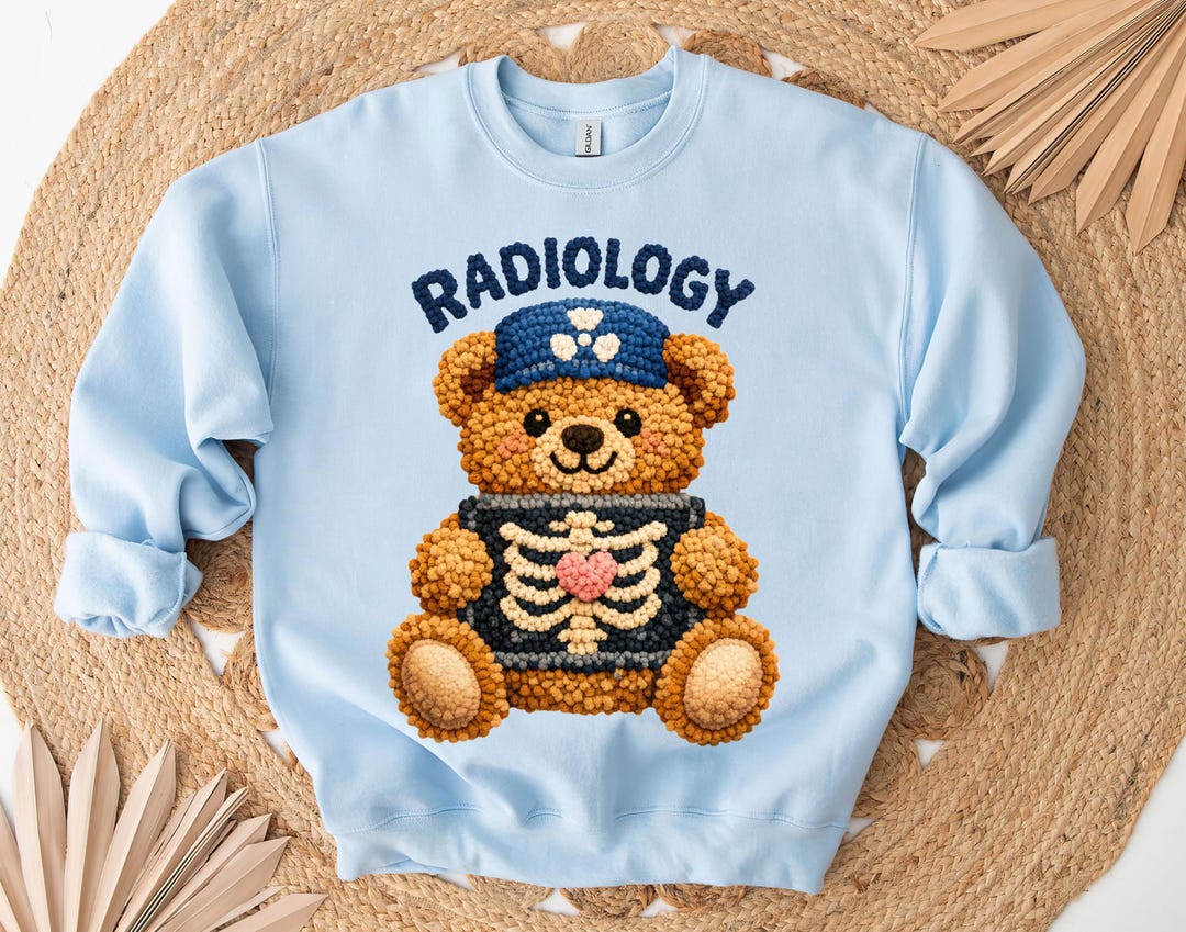 Radiology X Ray Teddy Bear Sweatshirt, Faux Yarn Rad Tech Shirt, CT ...
