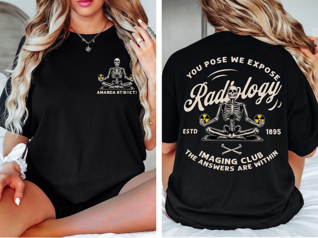 Custom Radiologic Technologist Rad Tech Shirt, Radiology Skeleton Shirt ...