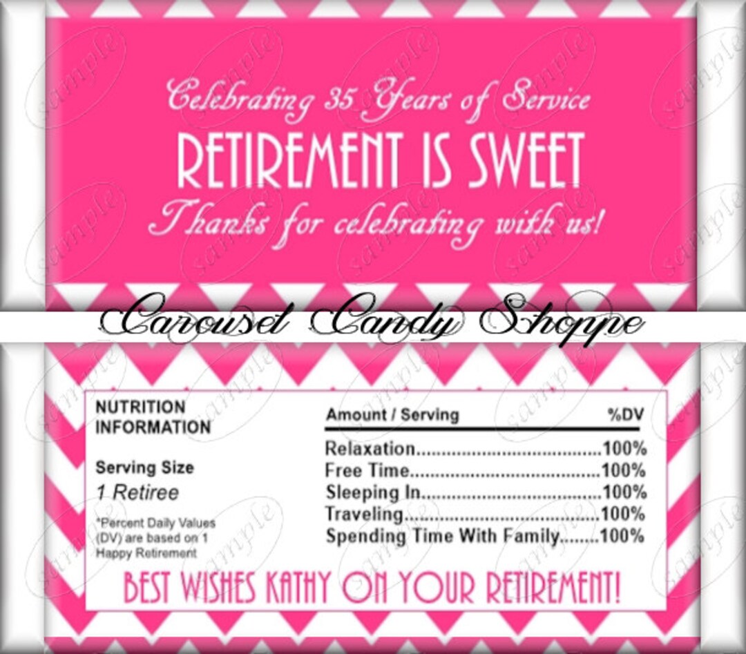 PRINTABLE Retirement is Sweet Retirement Party Candy Bar Wrappers ...