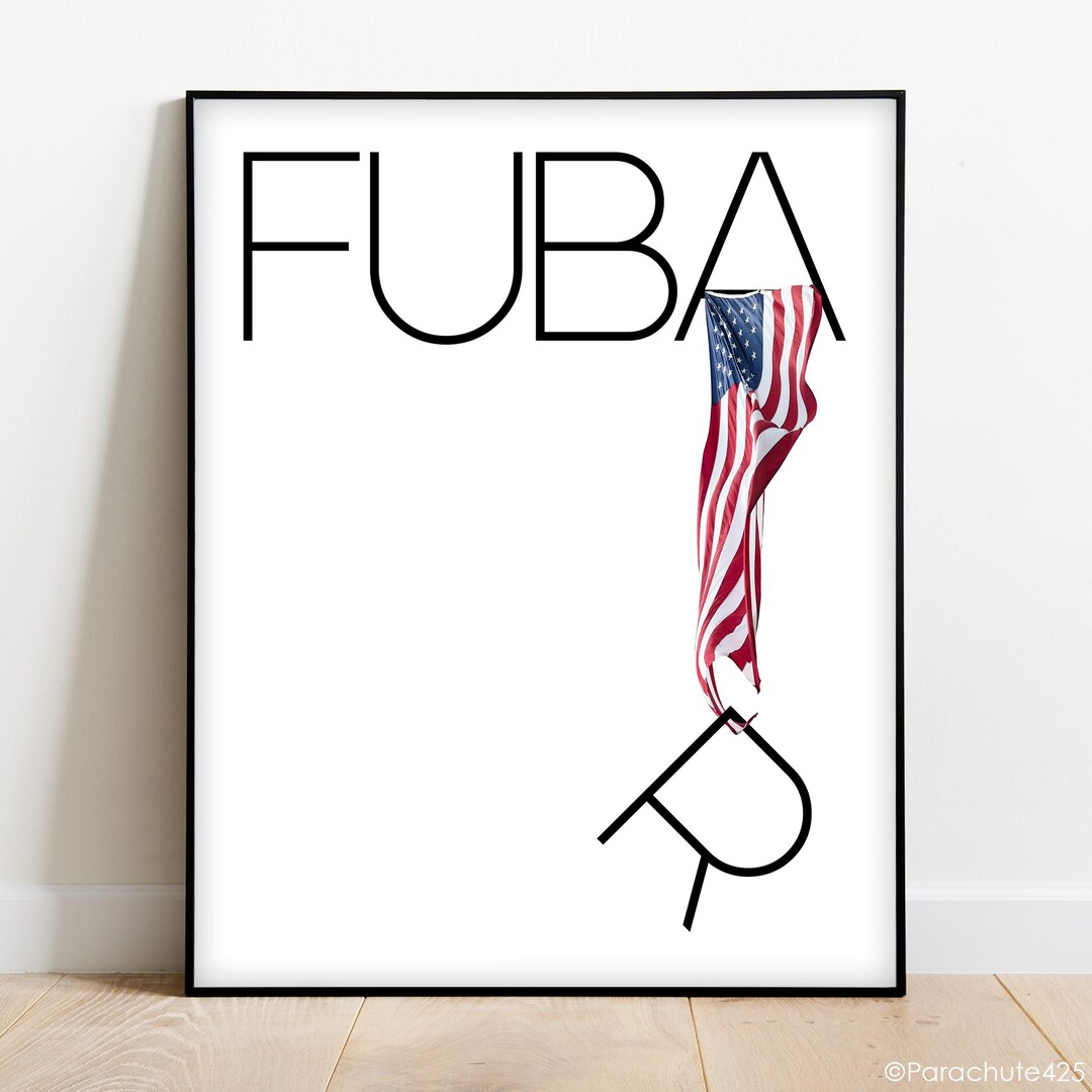 FUBAR, Humorous Political and Military Saying for Home or Dorm Wall Art ...