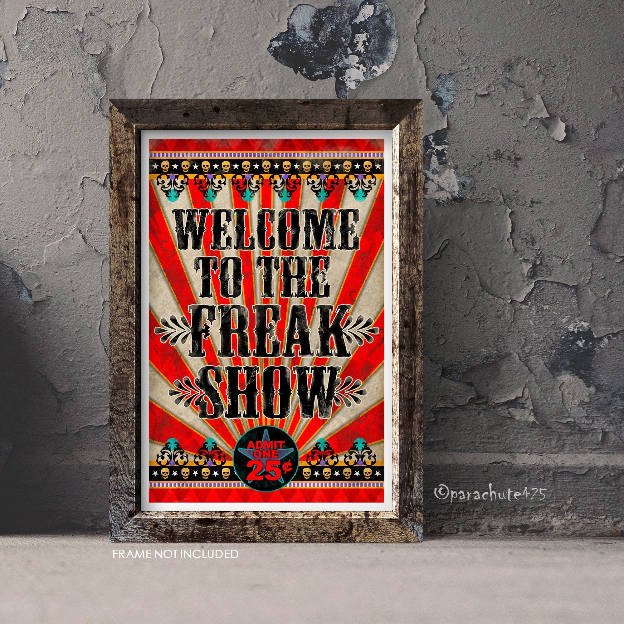 Welcome To The Freak Show creepy carnival or circus poster | Etsy