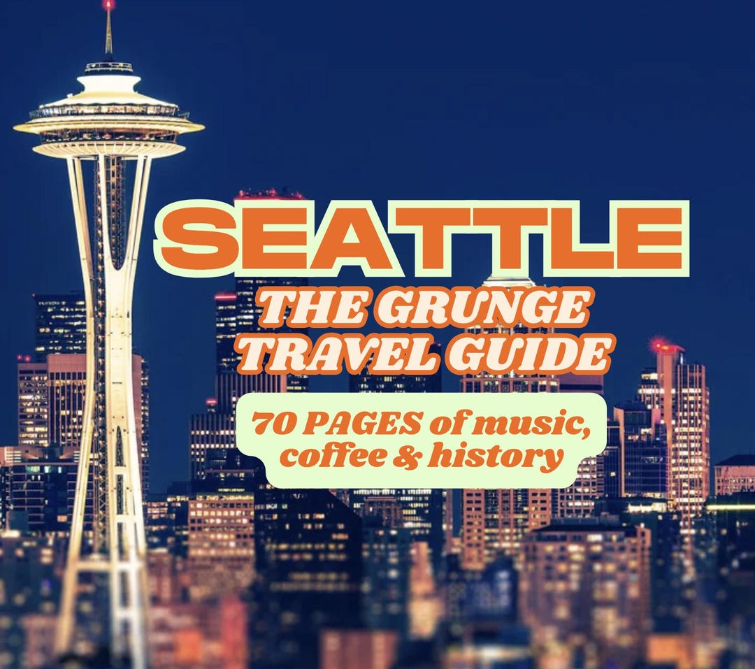 Seattle Grunge Travel Guide E-book: 90s Music History, Iconic Spots ...