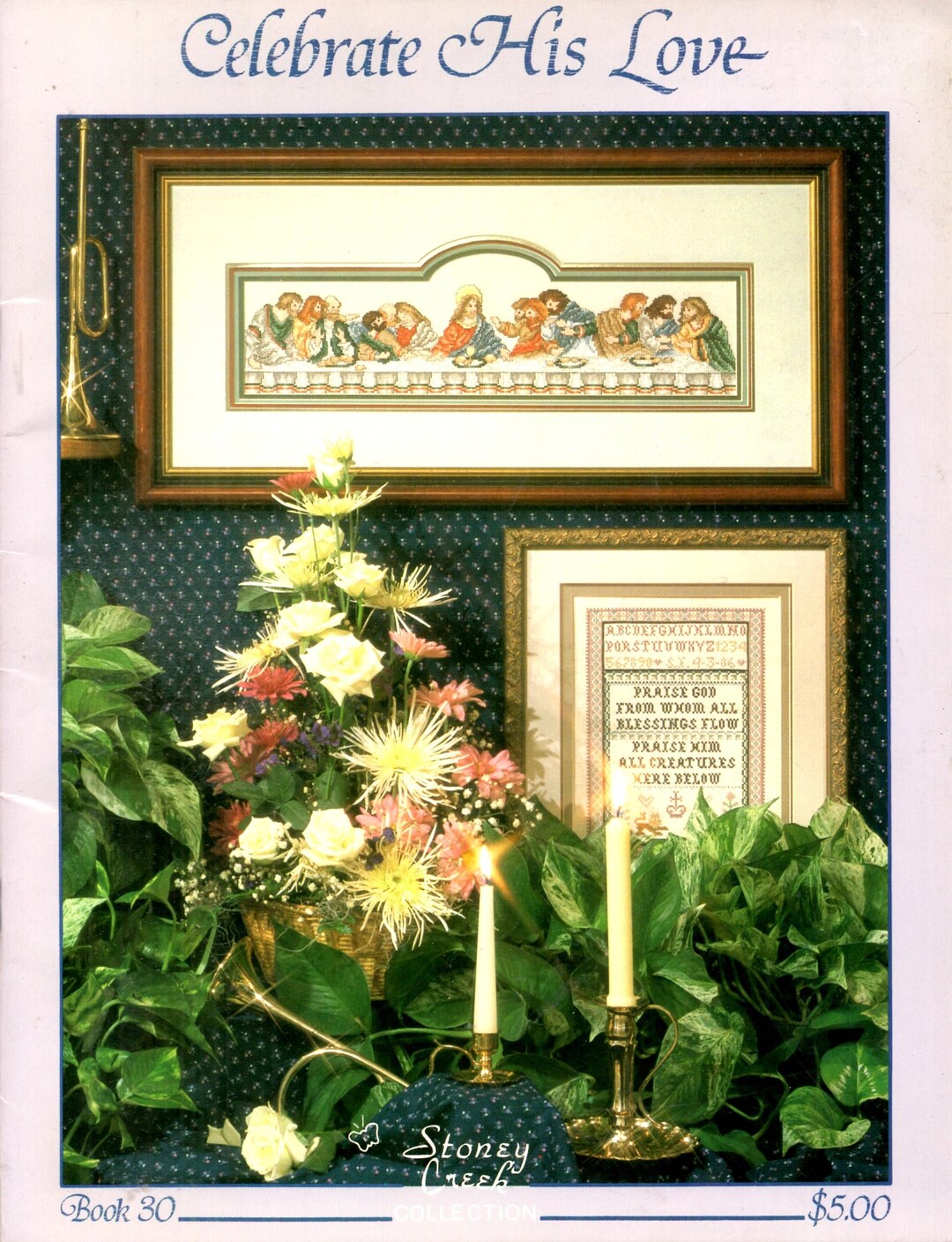 Celebrate His Love Last Supper Praise God Sampler Morning Glories ...