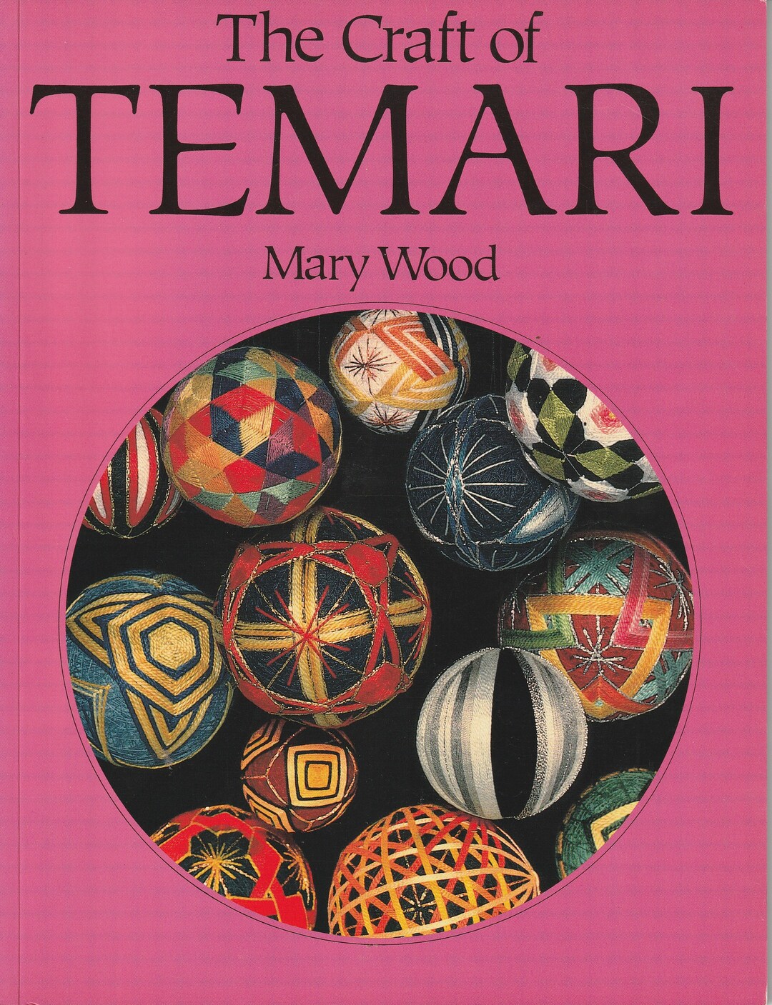 Craft of Temari Japanese Art of Thread Wrapping Balls to Create ...