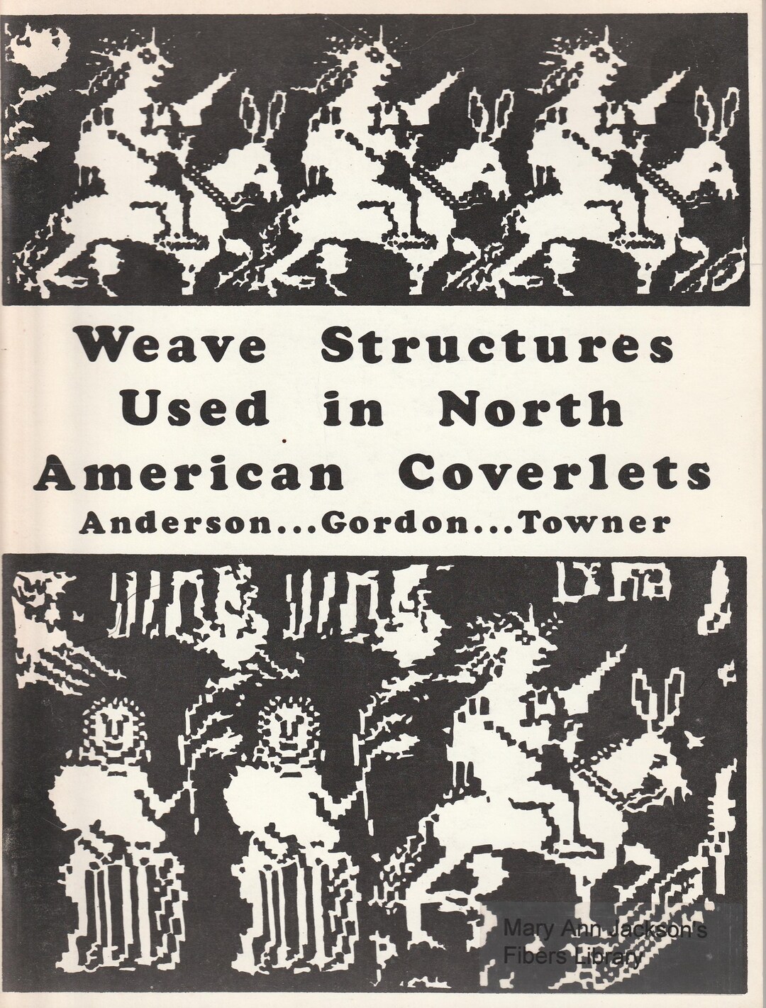 Weave Structures Used in North American Coverlets Patterns From Woven ...