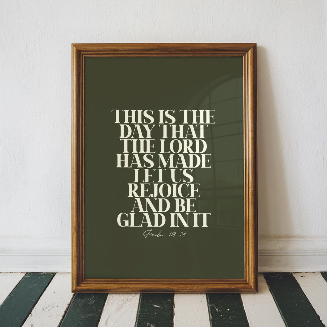 This is the Day the Lord Has Made Printable, Psalm 118 Christian Wall ...