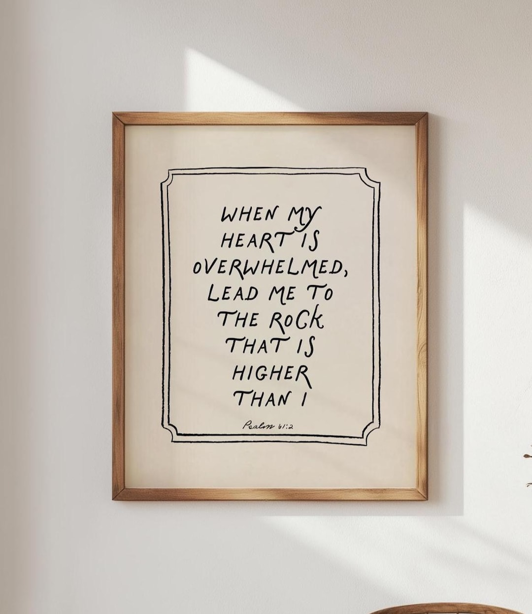 Psalm 61:2 Print – “lead Me to the Rock That is Higher Than I ...