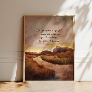Psalm 55:22 Art Print, Cast Your Burden on the Lord, Scripture Artwork ...