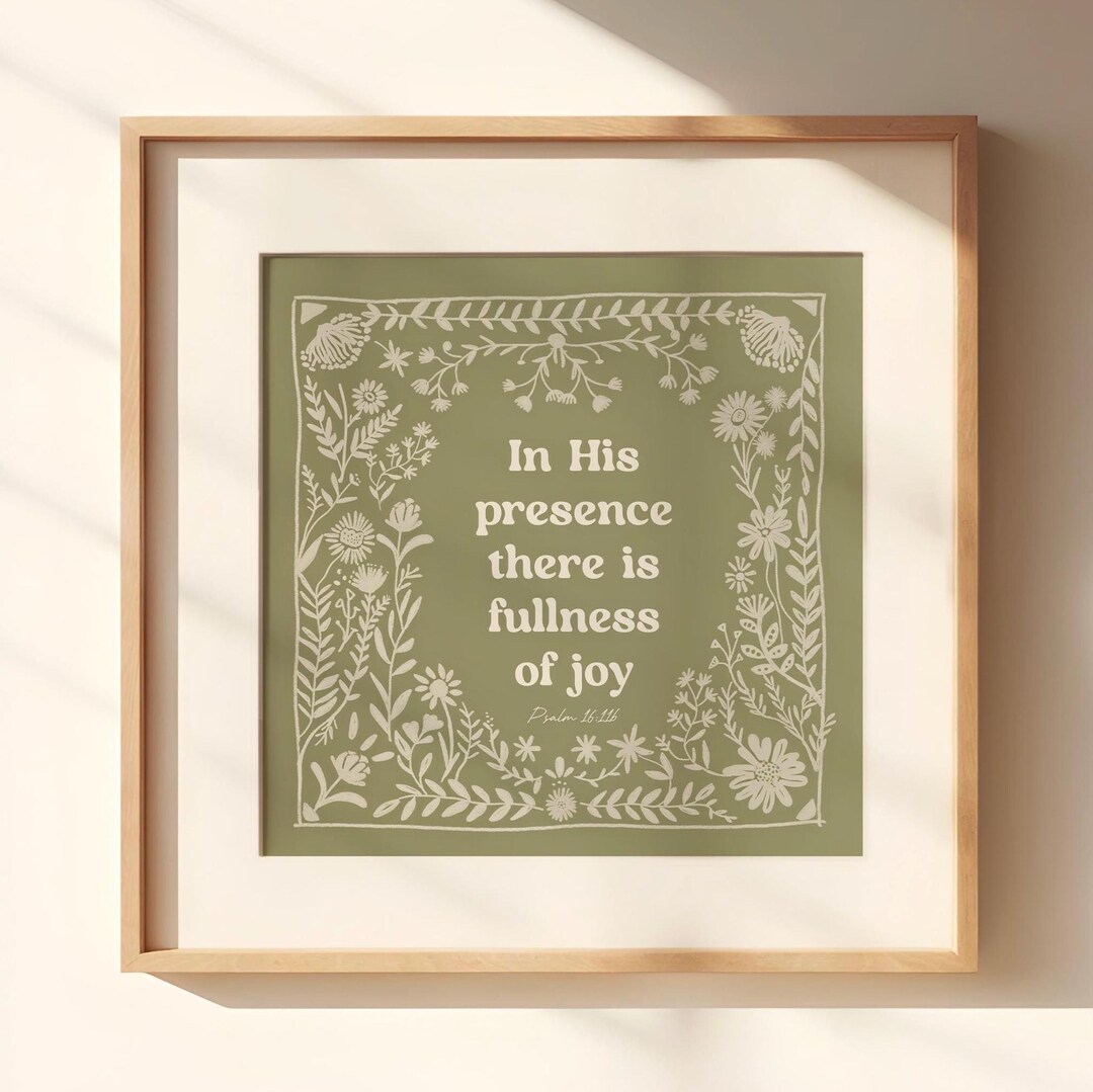 In His Presence There is Fullness of Joy, Scripture Wall Art Print ...