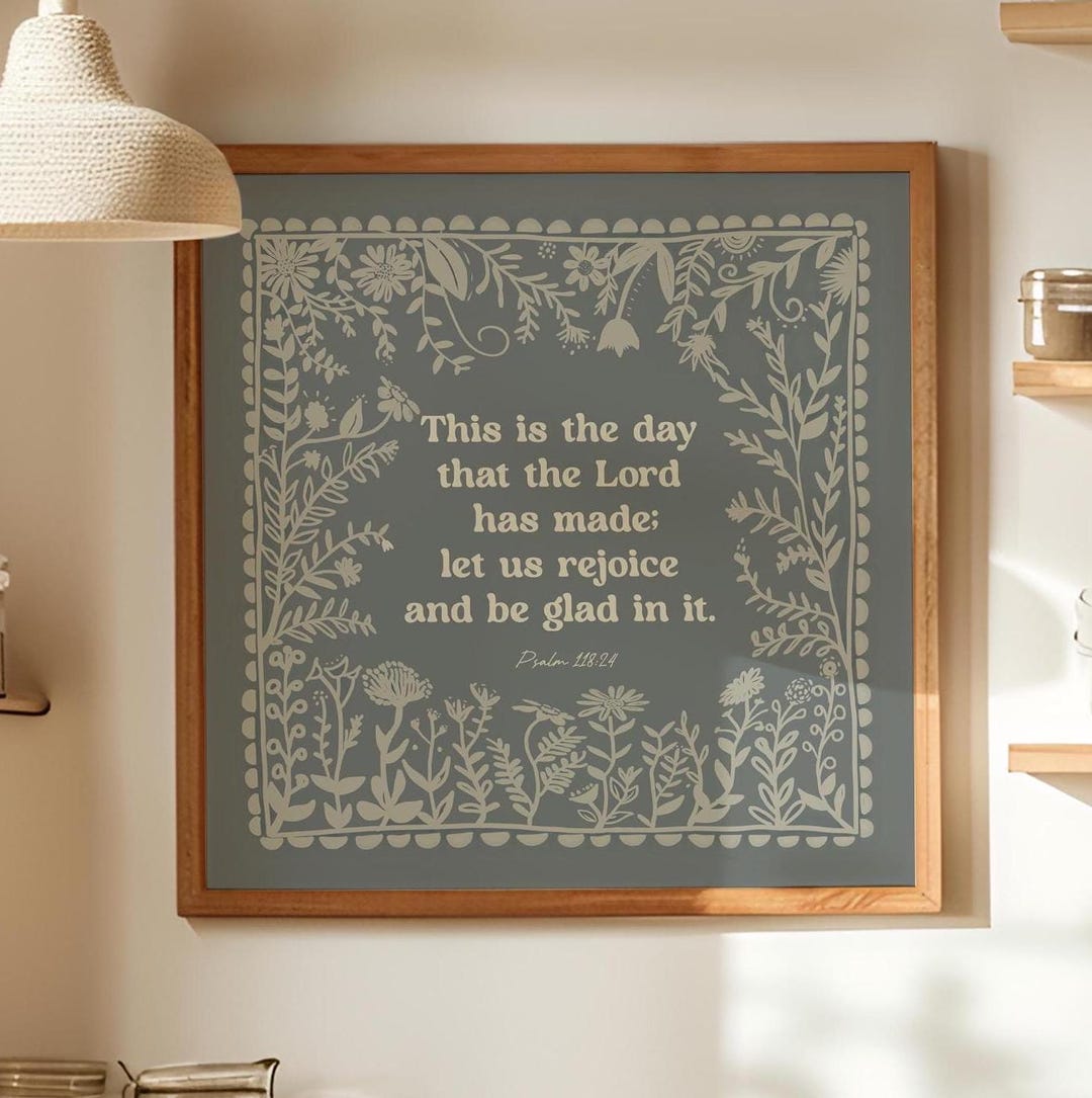 This is the Day That the Lord Has Made, Psalm 118, Square Wall Art ...