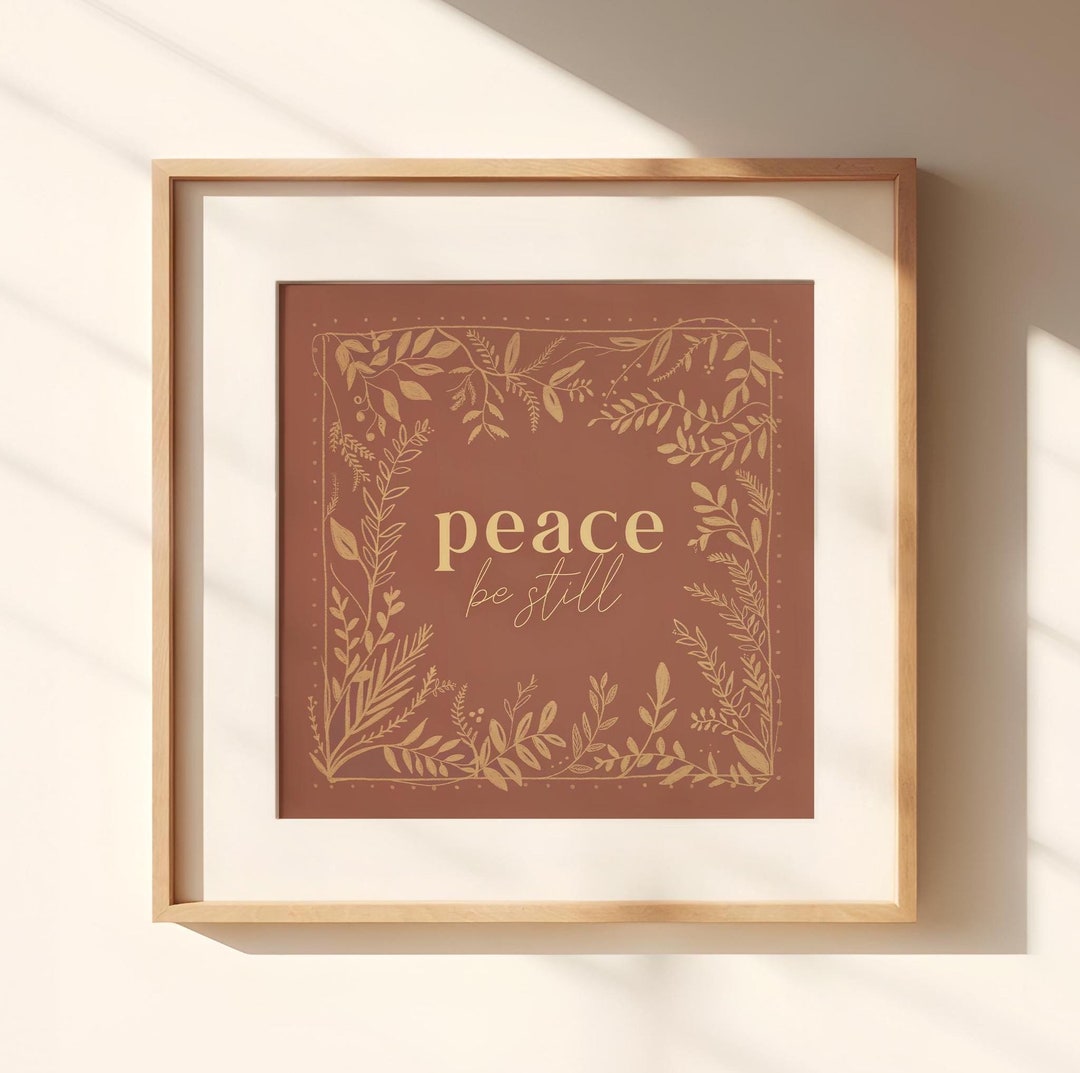 Peace Be Still, Scripture Wall Art Print, Mark 4:39 Artwork, Floral ...