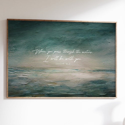 Isaiah 43:2 When You Go Through Deep Waters Printable Bible - Etsy