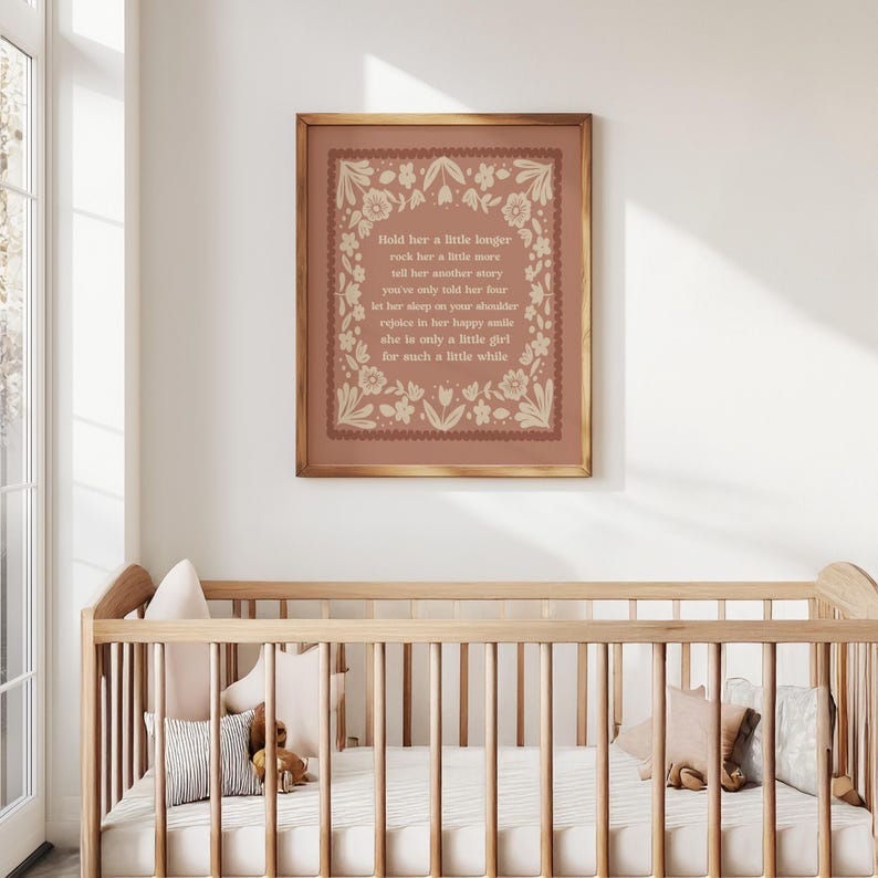 Hold Her a Little Longer Poem Print | Nursery Wall Art for Girl's Room ...