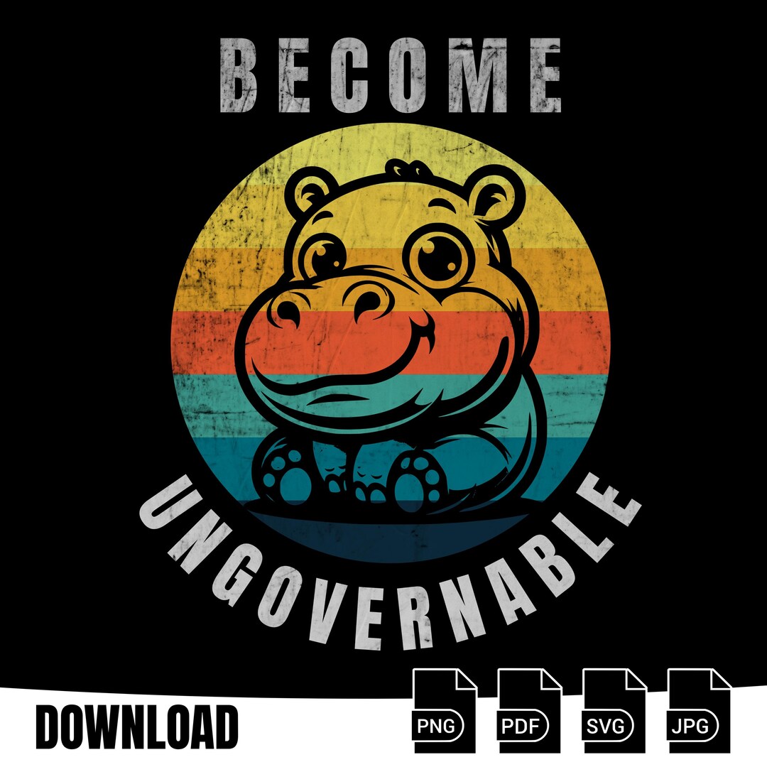 Become Ungovernable Colorful Hippo Digital Art Instant Download PDF ...